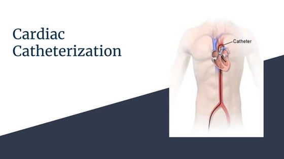 catheterization laboratory procedure | PPT