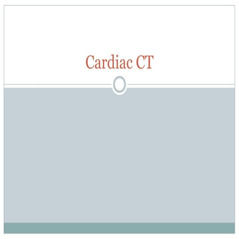 Cardiac CT.pptx
