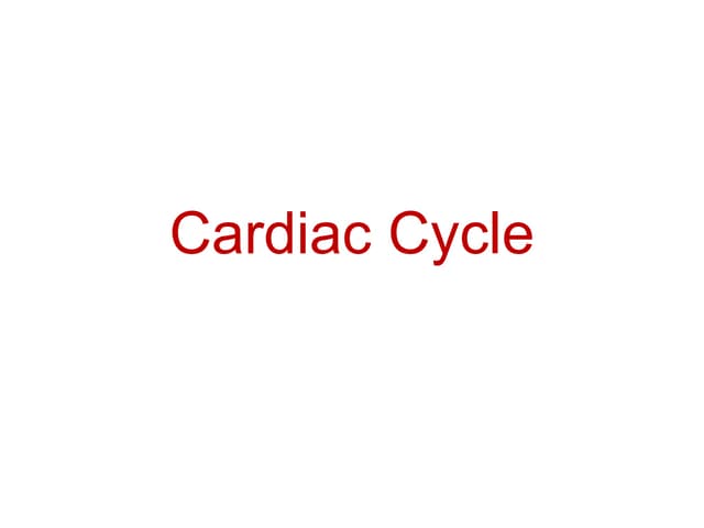 Cardiac cycle made easy | PPTX