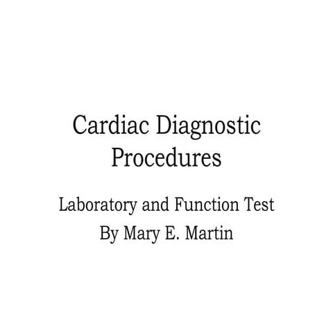 Cardiac diagnostic procedures | PPT