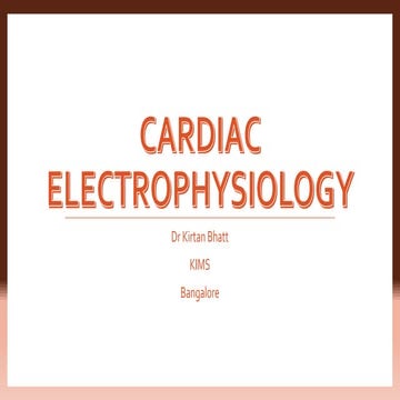 Cardiac electrophysiology | PPTX