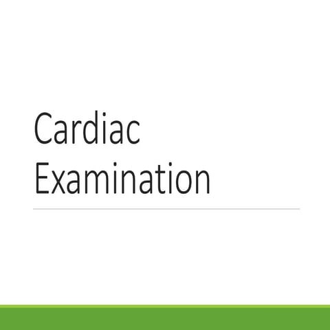 Cardiac Examination.ppt
