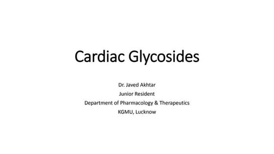 Cardiac glycosides(Pharmacology) | PPT