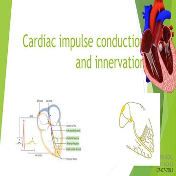 Cardiac impulse conduction and innervation.pptx