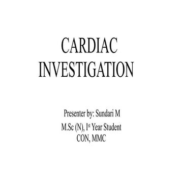CARDIAC INVESTIGATION. Diagnostic investigation in cardiology | PPTX