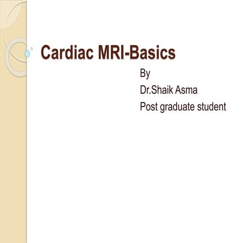 Cardiac MRI basics | PPTX