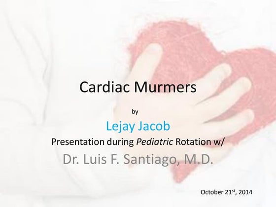 Cardiac murmurs | PPTX