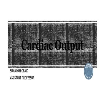 Cardiac Output details assessment anatomy.pptx