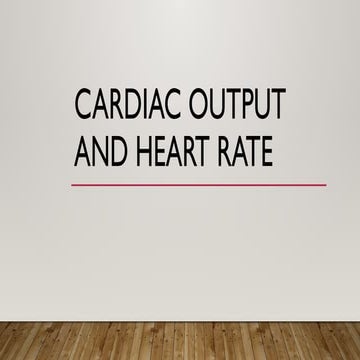 Cardiac output and Heart Rate.pptxnnnnnnn | PPT