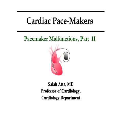 Cardiac pacemakers part ii | PPT