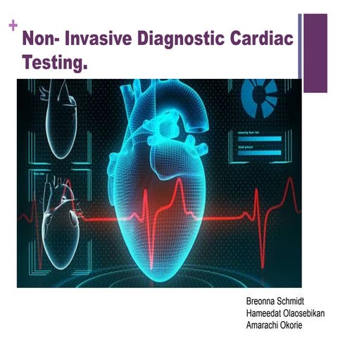 CARDIAC PRESENTATION - NON INVASIVE PROCEDURES | PPTX
