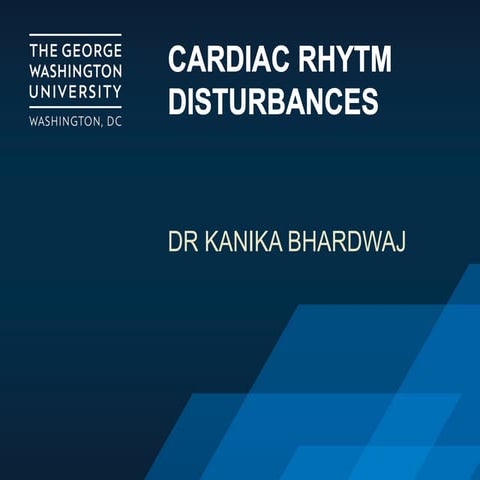 CARDIAC RHYTHM DISTURBANCES- clinicals and management | PPT