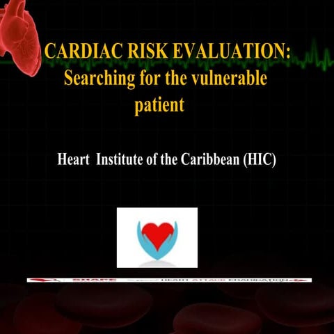 Cardiac risk evaluation | PPT