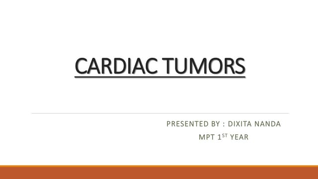 cardiac tumors.pptx | Heart and Cardiovascular Diseases | Diseases and ...