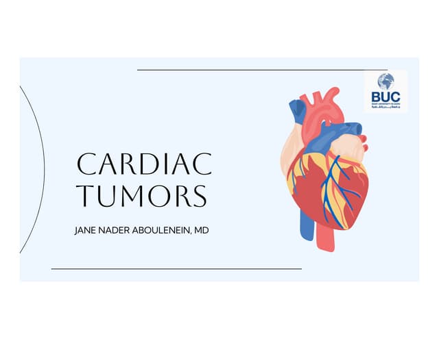 cardiac tumors.pptx | Heart and Cardiovascular Diseases | Diseases and ...