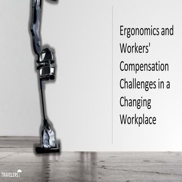 Ergonomics and Workers' Compensation Challenges in the Workplace ...