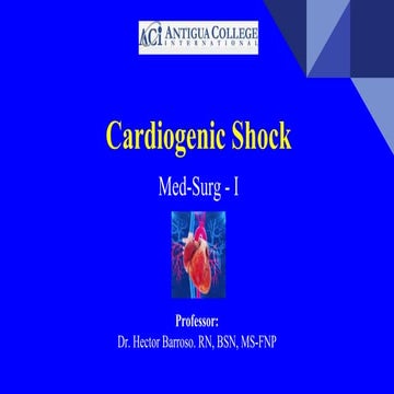Cardiogenic Shock.pptx | Heart and Cardiovascular Diseases | Diseases and Conditions