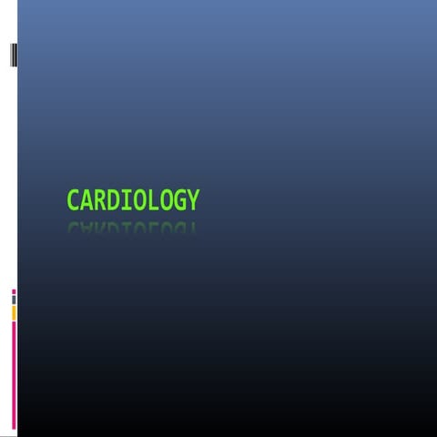 Cardiology | PPT