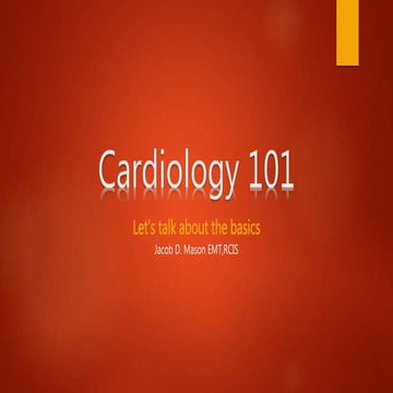 Cardiology 101 back to the basics | PPTX