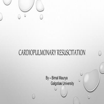 Cardiopulmonary resuscitation | PPTX