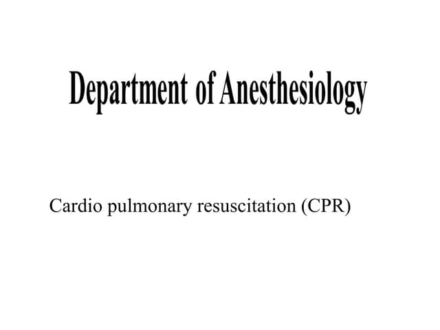 Cardiopulmonary resuscitation(cpr) | PPTX