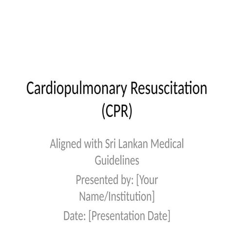 Cardiopulmonary_Resuscitation_Presentation (1).pptx
