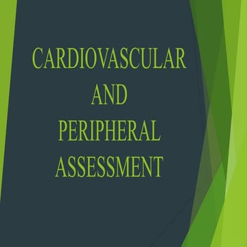 cardiovascular and peripheral assessment.pptx