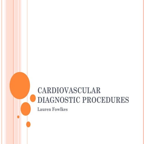 Cardiovascular diagnostic procedures | PPT