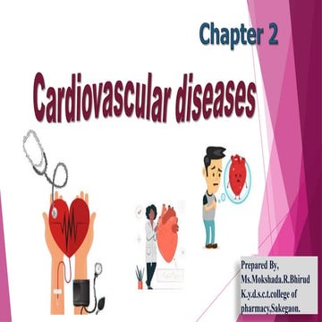 Cardiovascular_System, Pharmacotherapeutics, Second Year D. Pharm | PPTX