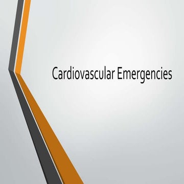 Cardiovascular emergencies | PPTX