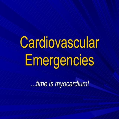 Cardiovascular Emergencies | PPT
