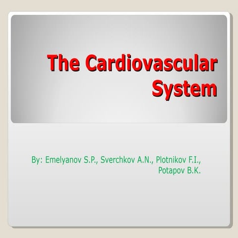 Cardiovascular System | PPT