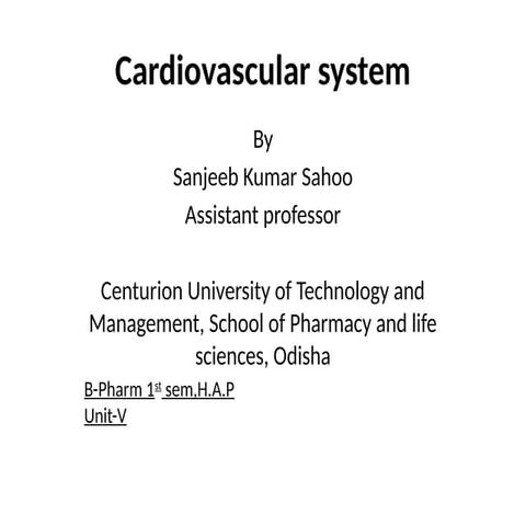 Cardiovascular system.pptxHeart – anatomy of heart, blood circulation, blood vessels, structure ...