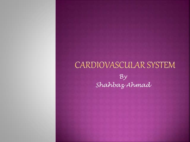 Anatomy of the Cardiovascular system | PPTX