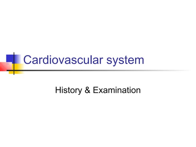 Cardiovascular examination | PPTX