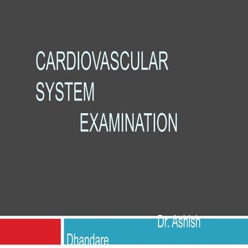 Cardiovascular system examination | PPTX