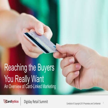 Cardlytics at DRS: Reaching the Buyers You Really Want | PPTX