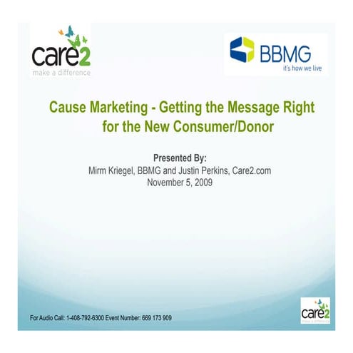 Getting the Message Right for the New Consumer/Donor (Care2 - BBMG) | PDF