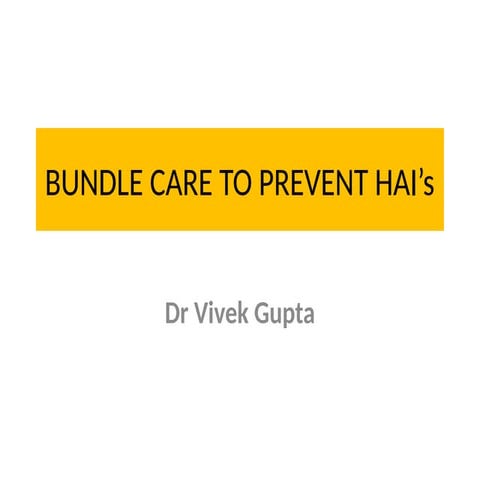 INFECTION CONTROL CARE BUNDLES DMCH 2023.pptx