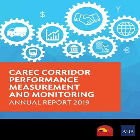 CAREC corridor performance measurement and monitoring annual report ...