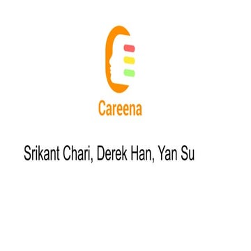 Careena - A Virtual Career Adviser In Your Pocket | PPT