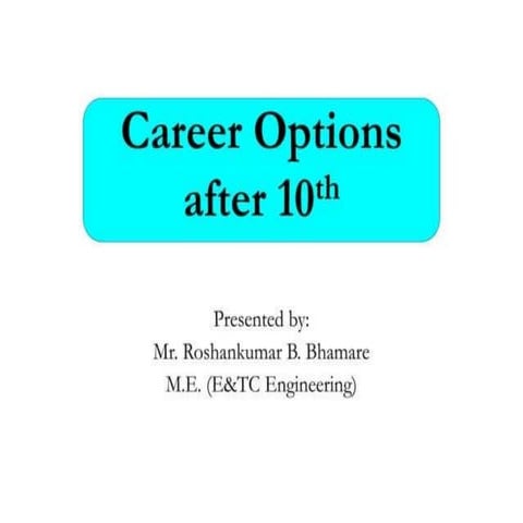 Career option after 10 standard or 12 standard | PPTX