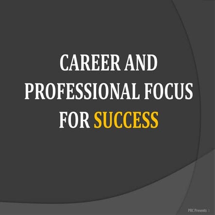 Career and professional focus.ppt