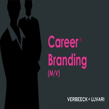 Career Branding®, werken als merken | PDF
