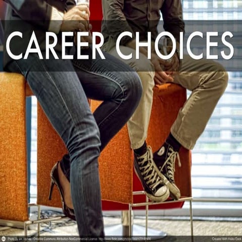 Career choices | PPT