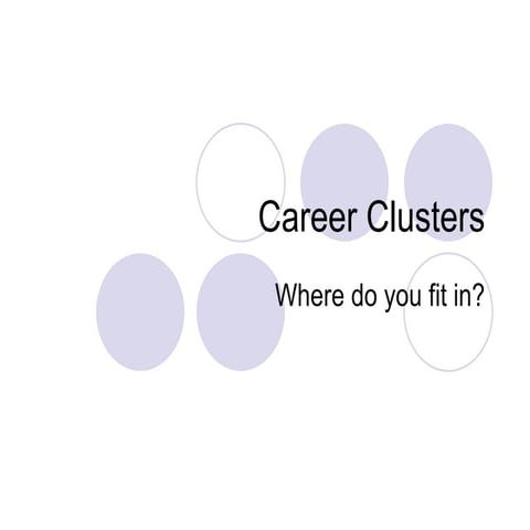Career Clusters | PPT