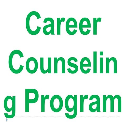 Career Counseling Program | PPT