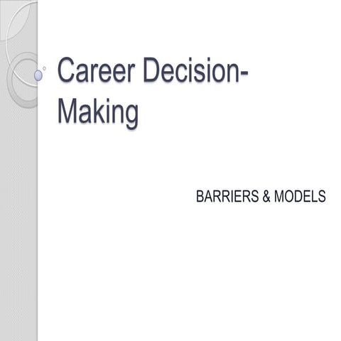 Career decision making | PPT