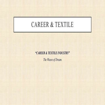 Career development in textile trade | PPT