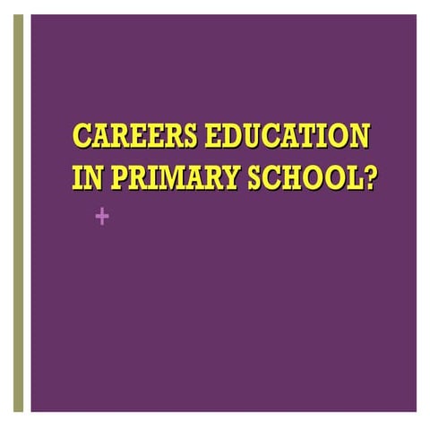 Career Education in Grade 2 and 3 | PPT